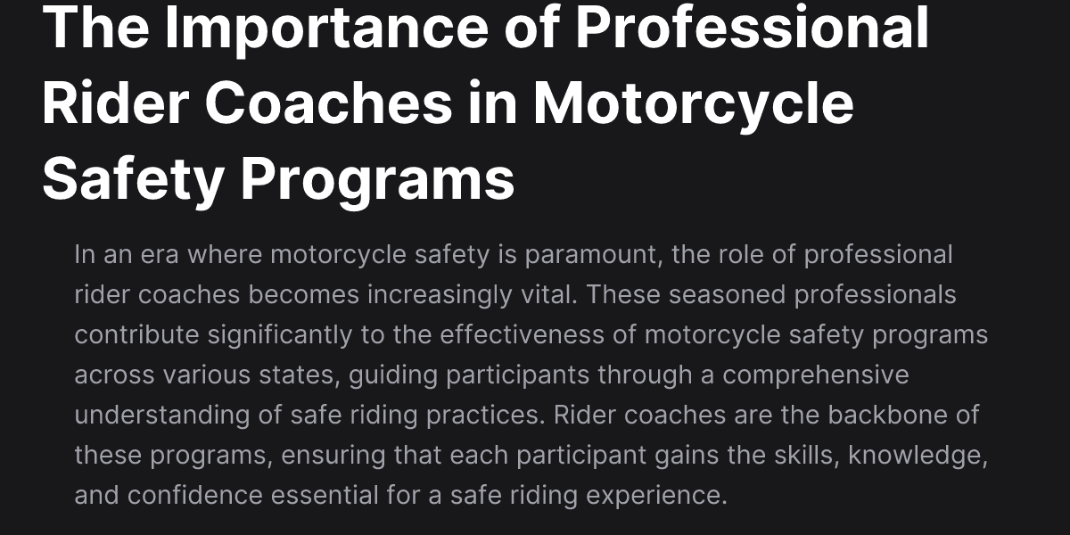 The Importance of Professional Rider Coaches in Motorcycle Safety ...