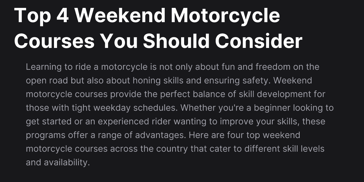 Top 4 Weekend Motorcycle Courses You Should Consider | Motorcycle ...