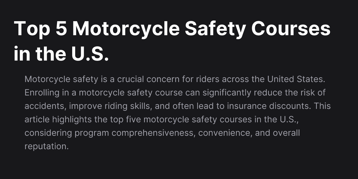 Top 5 Motorcycle Safety Courses in the U.S. | Motorcycle Training Directory