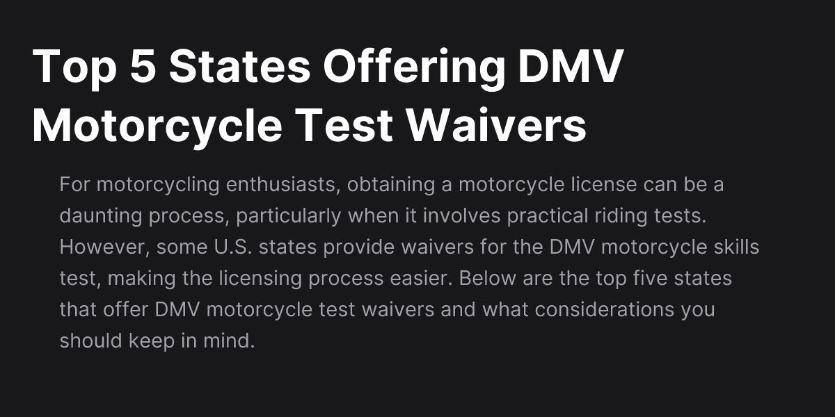 Top 5 States Offering DMV Motorcycle Test Waivers | Motorcycle Training ...